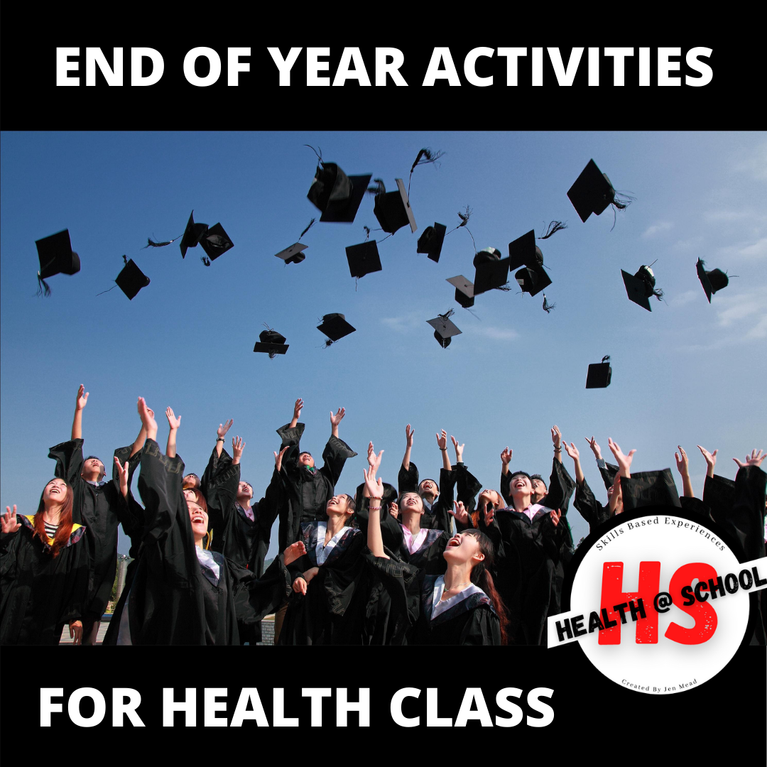 End Of Year Activities - Health At School